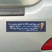 Alexander Hamilton Quote on Giving The Power Bumper Sticker | Zazzle