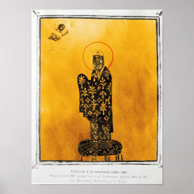 Alexius I Comnenus , Byzantine emperor 2 Poster | Zazzle