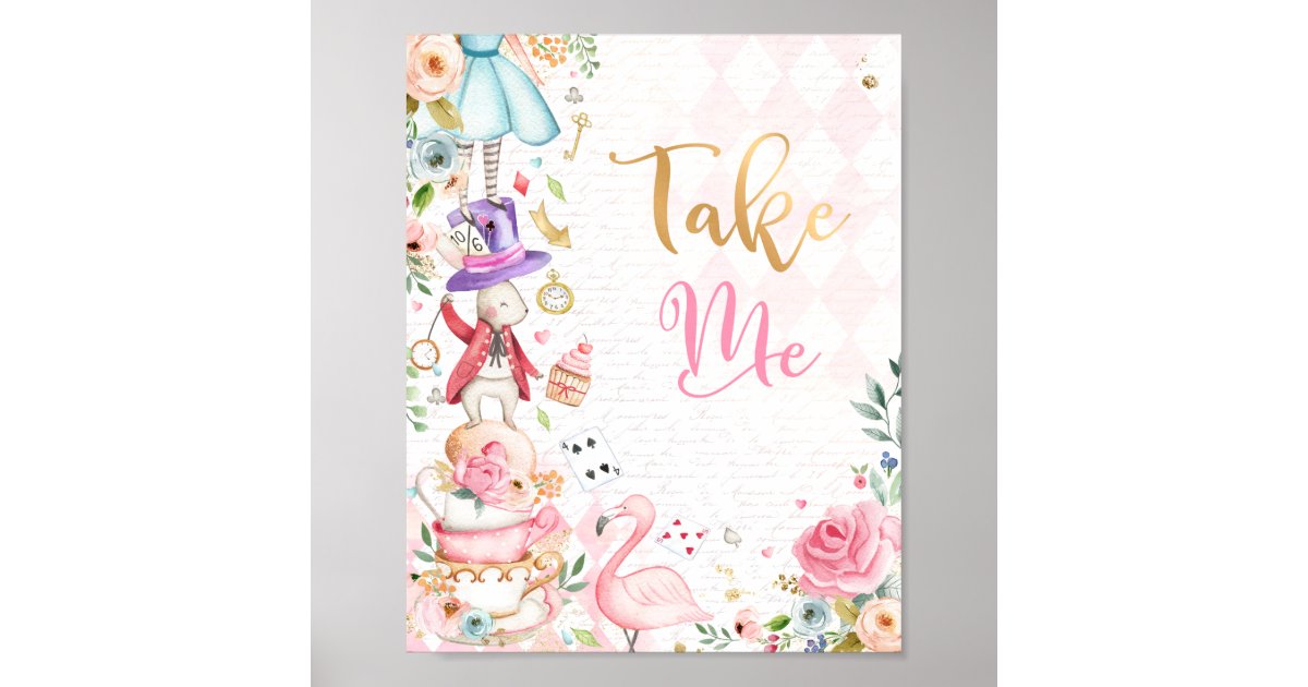 Alice In Wonderland Birthday Decor Take Me Sign | Zazzle