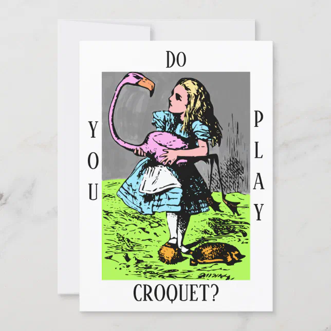 Alice in Wonderland "Do you play croquet?" Invite | Zazzle