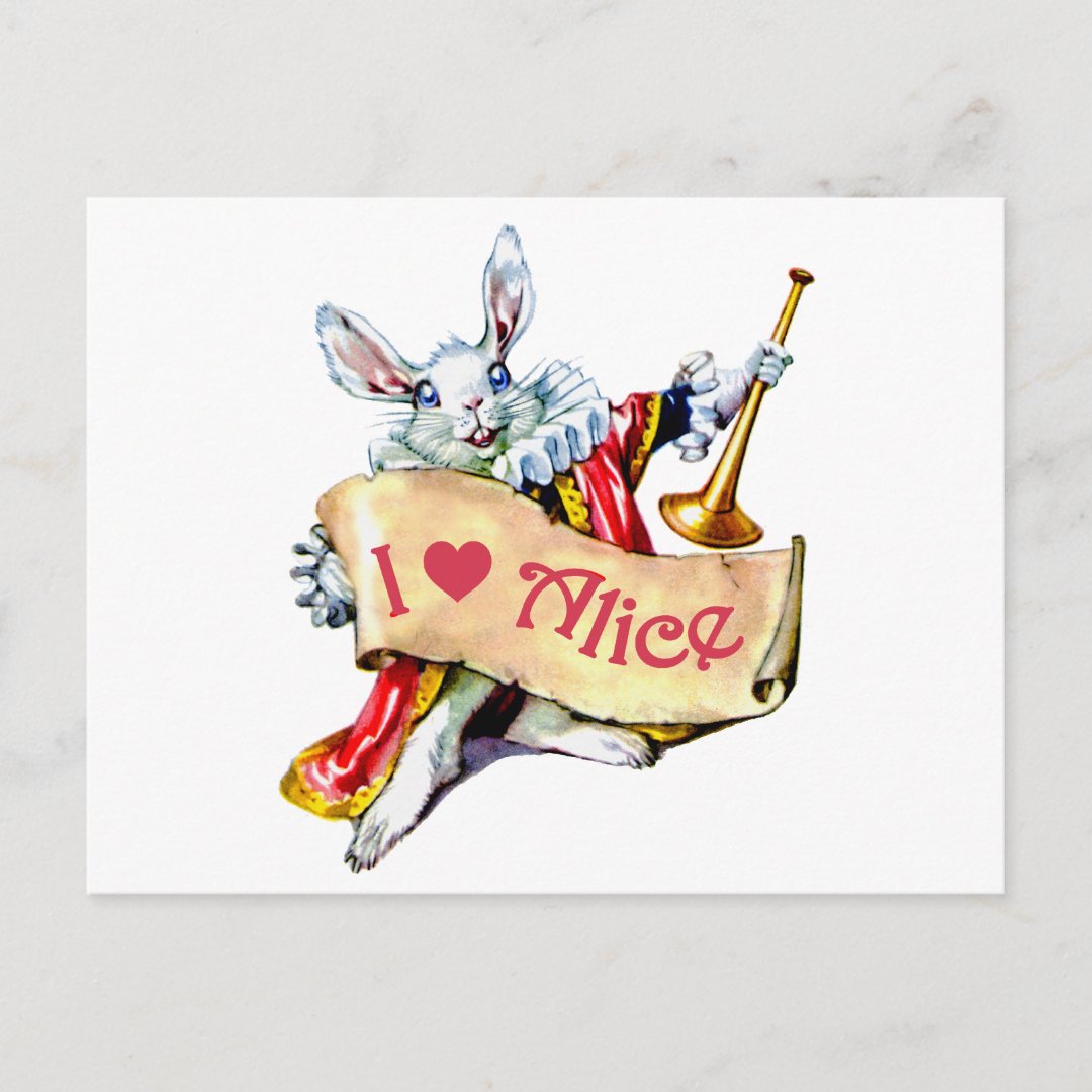 Alice's White Rabbit says, "I love Alice" Postcard | Zazzle