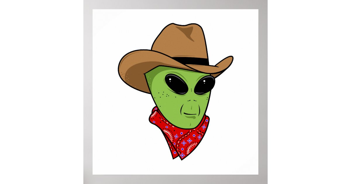 Alien Cowboy Poster | Zazzle