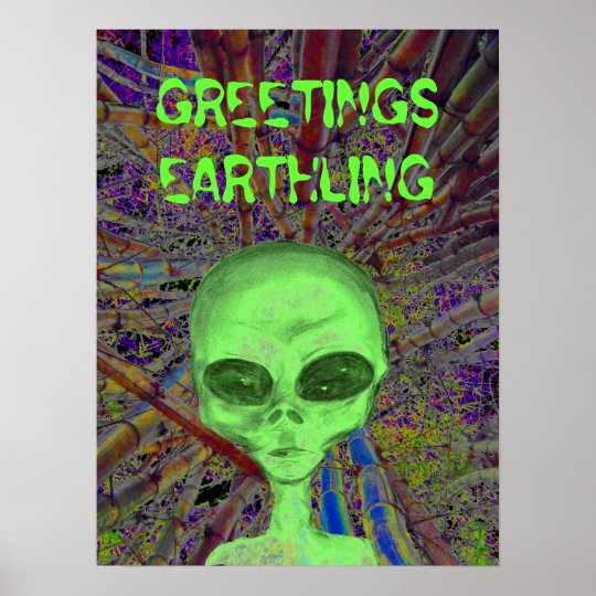Alien Greeting Poster | Zazzle.com
