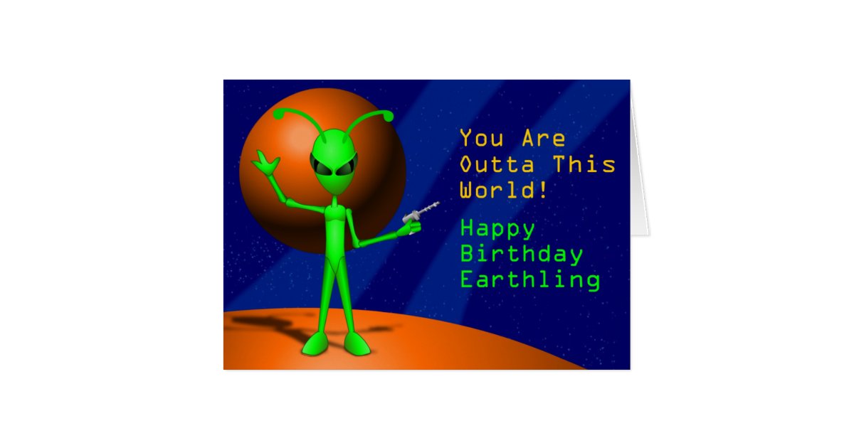 Alien Happy Birthday Card | Zazzle