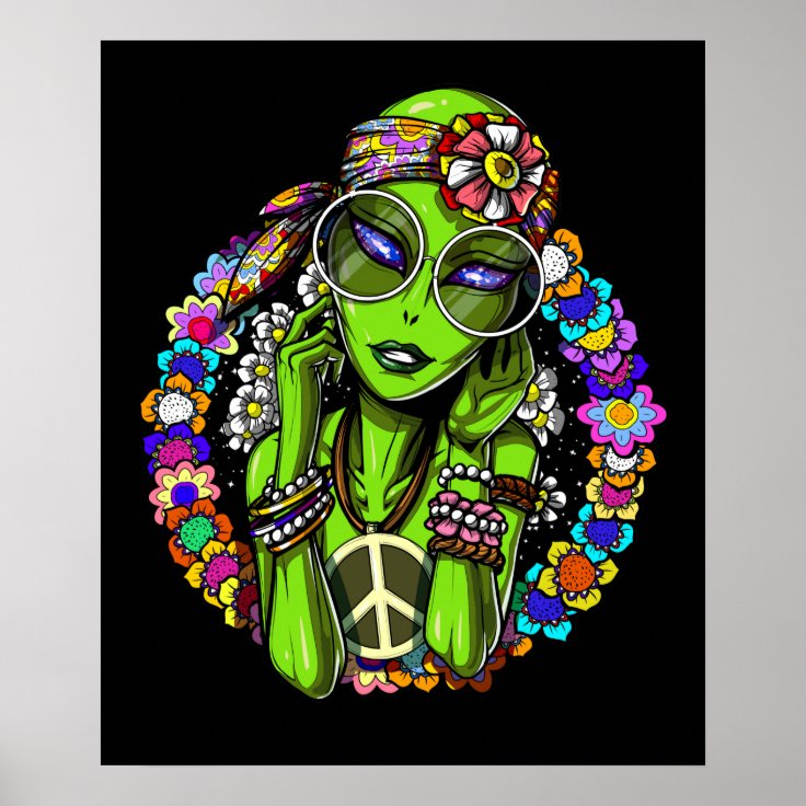 Alien Hippie Poster | Zazzle