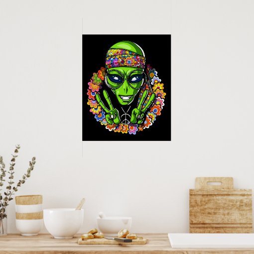Alien Hippie Poster | Zazzle