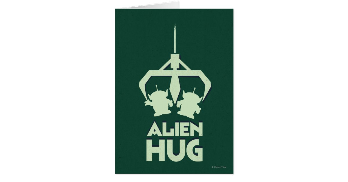 Alien Hug | Zazzle