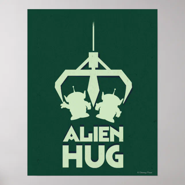 Alien Hug Poster | Zazzle