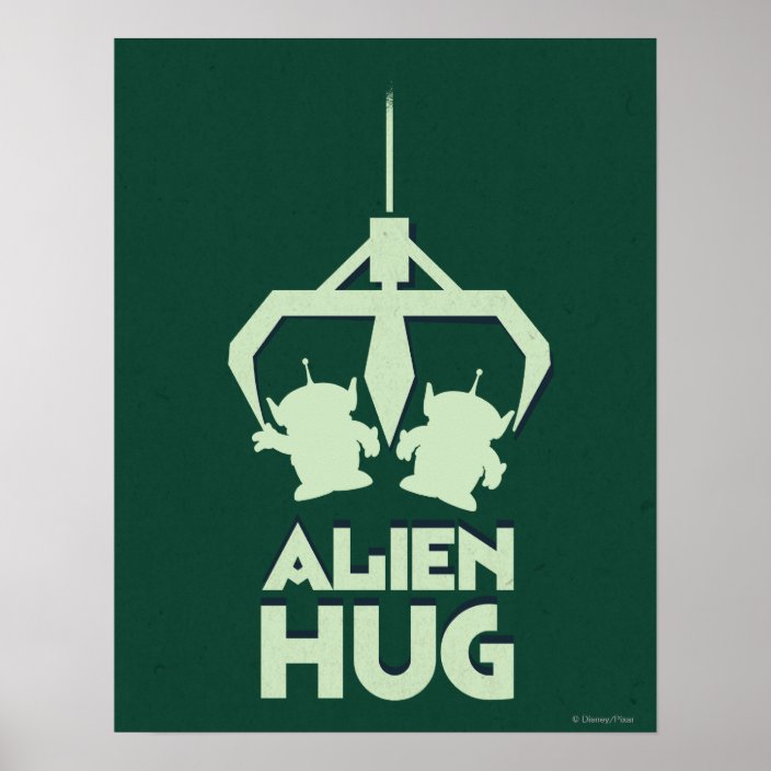 Alien Hug Poster | Zazzle