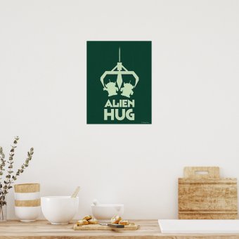 Alien Hug Poster | Zazzle
