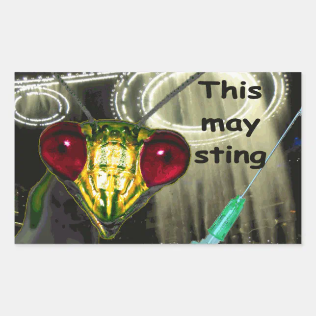 Alien Injection Sticker: "This may sting" Rectangular Sticker | Zazzle