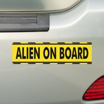 ALIEN ON BOARD BUMPER STICKER | Zazzle