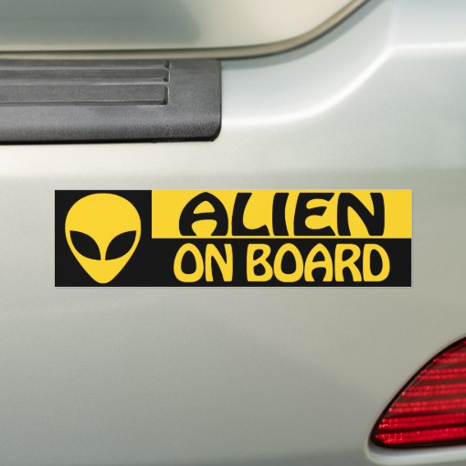 ALIEN ON BOARD BUMPER STICKER | Zazzle