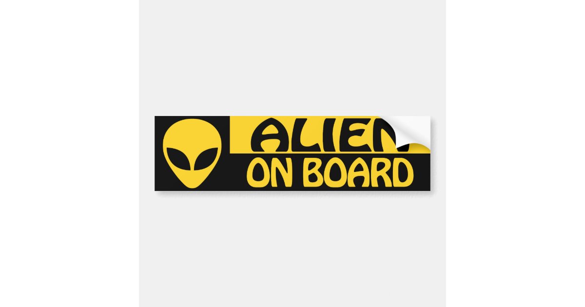 ALIEN ON BOARD BUMPER STICKER | Zazzle