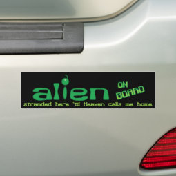 Alien on Board Christian bumper sticker | Zazzle