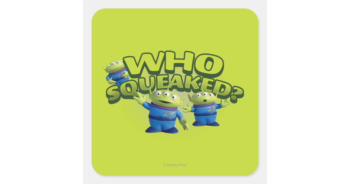 Aliens: Who Squeaked Square Sticker | Zazzle