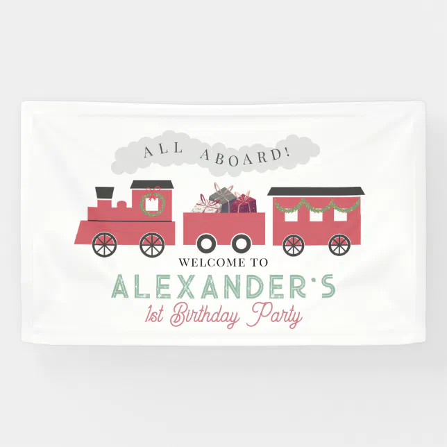 All Aboard Crhistmas Steam Train Birthday Welcome Banner | Zazzle