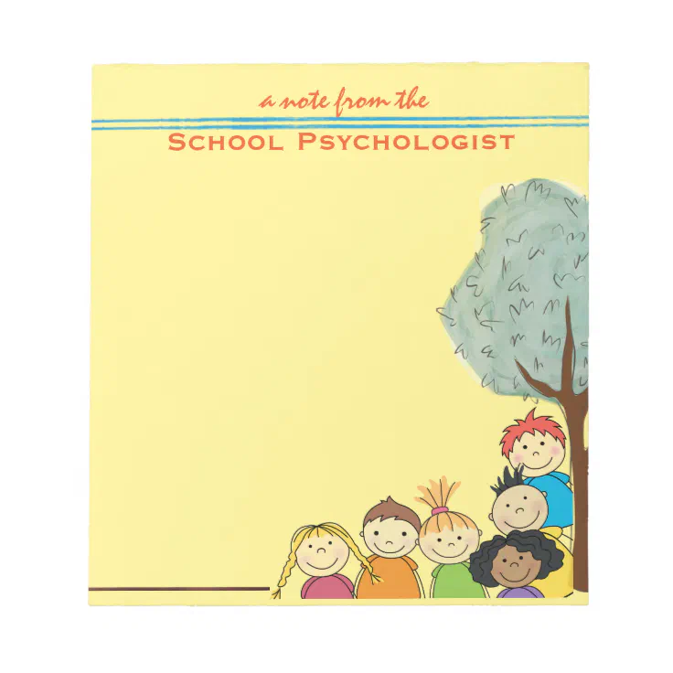 All About Kids-- School Psychologist Note Pad | Zazzle