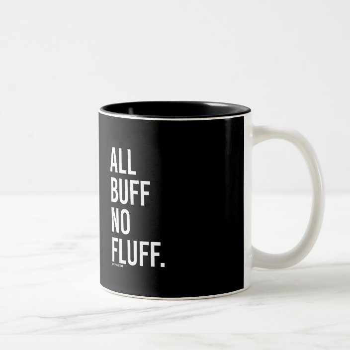 All buff No fluff - Guy Fitness -.png Two-Tone Coffee Mug | Zazzle.com