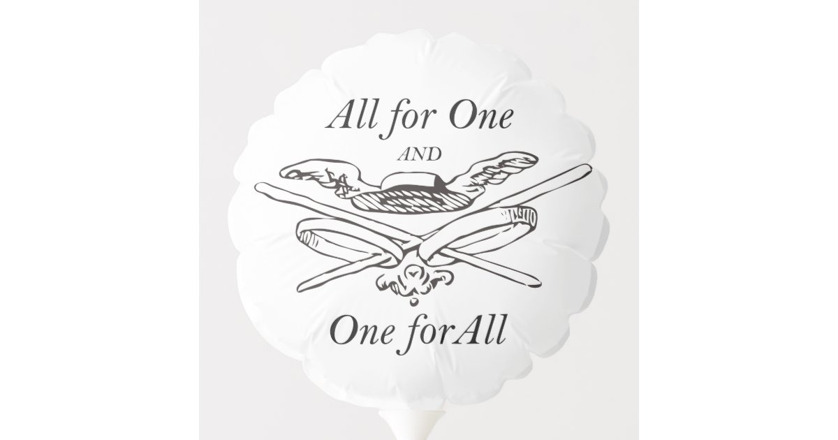 All for One and One for All - The Three Musketeers Balloon | Zazzle