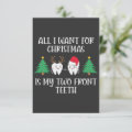All I Want For Christmas Is My Two Front Teeth Thank You Card | Zazzle
