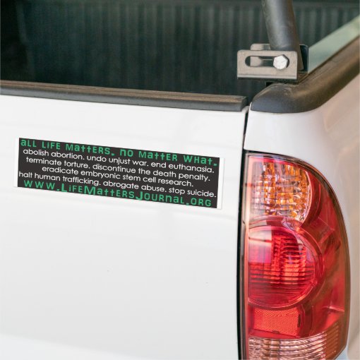 All Life Matters - List Bumper Sticker | Zazzle