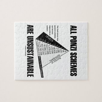 All Ponzi Schemes Are Unsustainable (Econ Humor) Jigsaw Puzzle | Zazzle