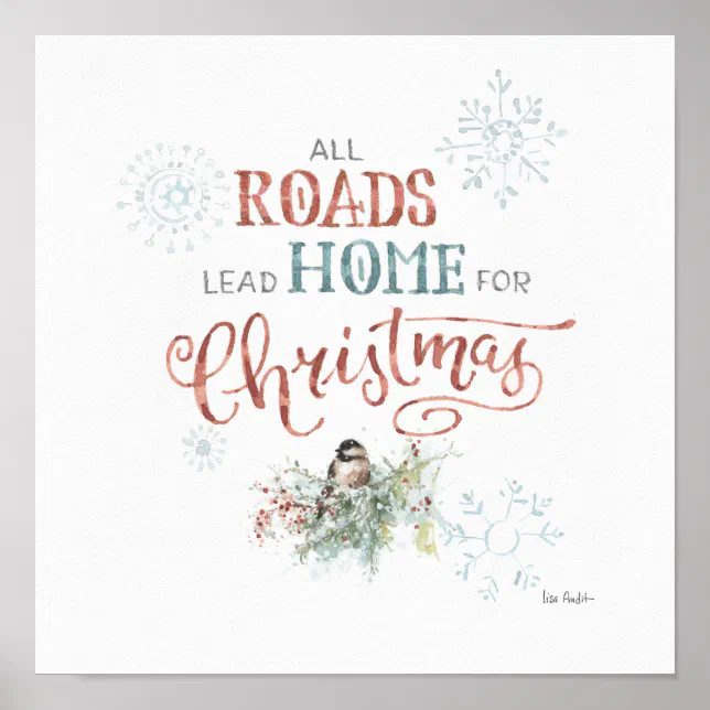 All Roads Lead Home for Christmas Poster | Zazzle