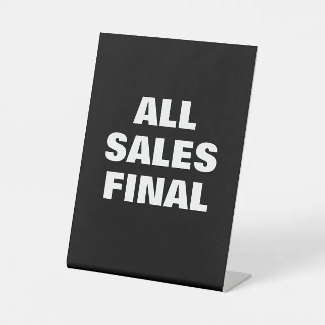 All Sale Final Sign, Retail Store Signage, Pedestal Sign | Zazzle