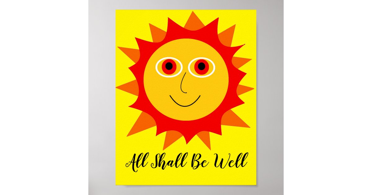 ALL SHALL BE WELL Poster | Zazzle