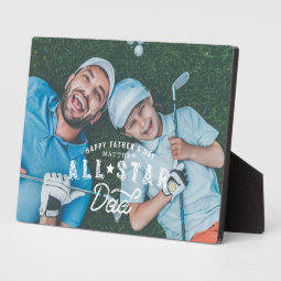 All Star Dad | Happy Father's Day Full Photo Plaque | Zazzle
