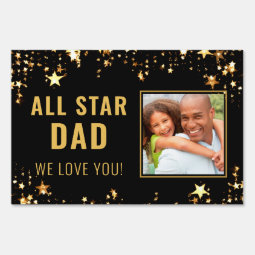 ALL STAR DAD Photo Black and Gold Stars Sign | Zazzle