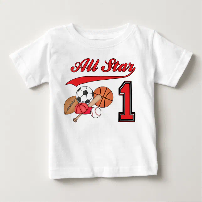 All Star Sports 1st Birthday Baby T-Shirt | Zazzle
