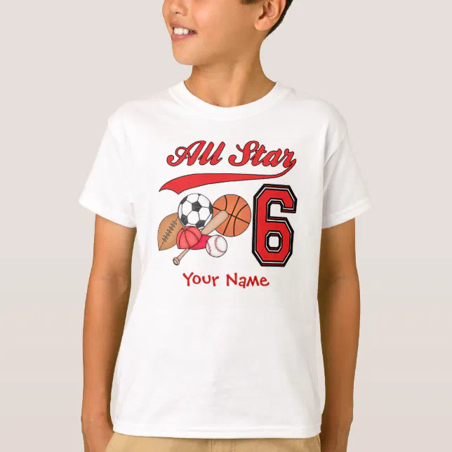 All Star Sports 6th Birthday Personalized T-Shirt | Zazzle