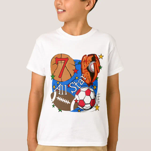 All Star Sports 7th Birthday Tshirts and Gifts | Zazzle