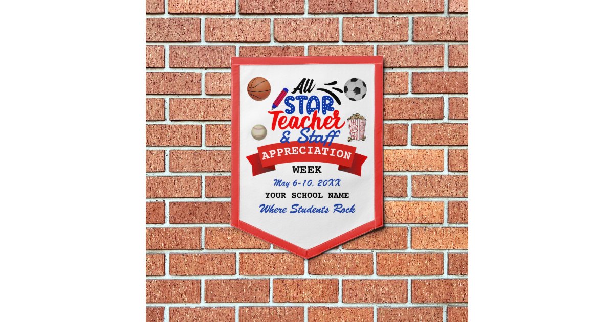 All Star Teacher Appreciation Week School Name Pennant | Zazzle