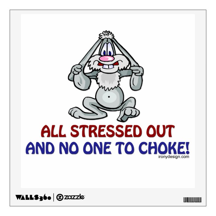 All Stressed Out Wall Sticker | Zazzle.com