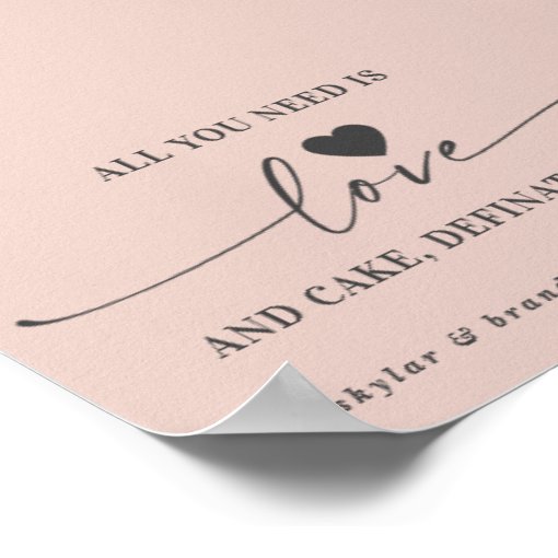 All You Need Is Love & Cake Pink Wedding Sign | Zazzle