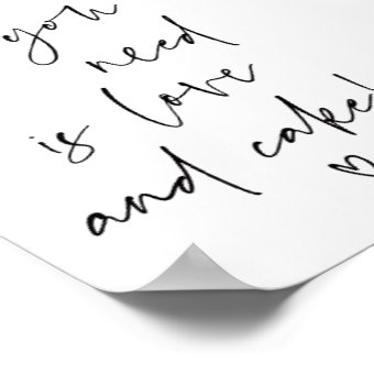 All You Need is Love & Cake Wedding Reception Sign | Zazzle