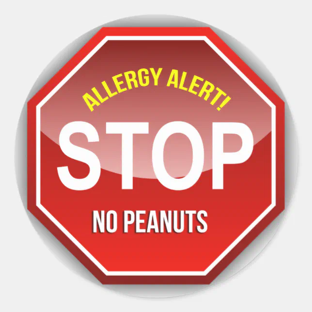 Allergy Alert : No Peanuts Please! Classic Round Sticker | Zazzle