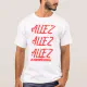 ALLEZ-ALLEZ-ALLEZ-LIVERPOOL--FOOTBALL-T-SHIRT T-Shirt | Zazzle