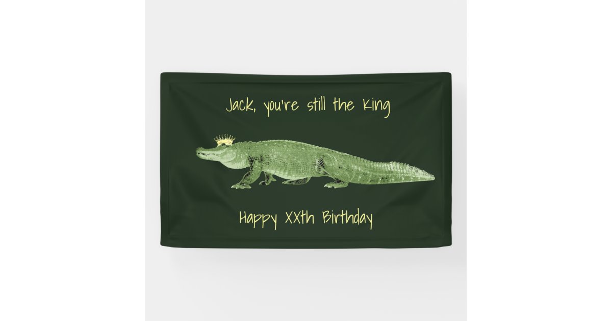 Alligator in a Crown Birthday Banner | Zazzle