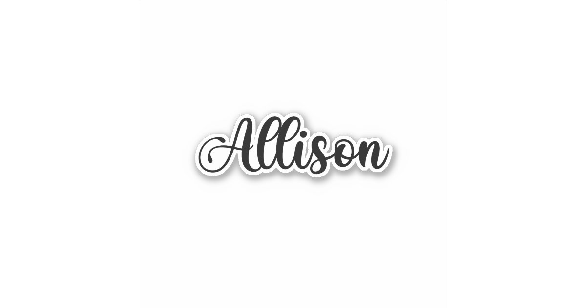 Allison Name - Handwritten Calligraphy Sticker | Zazzle