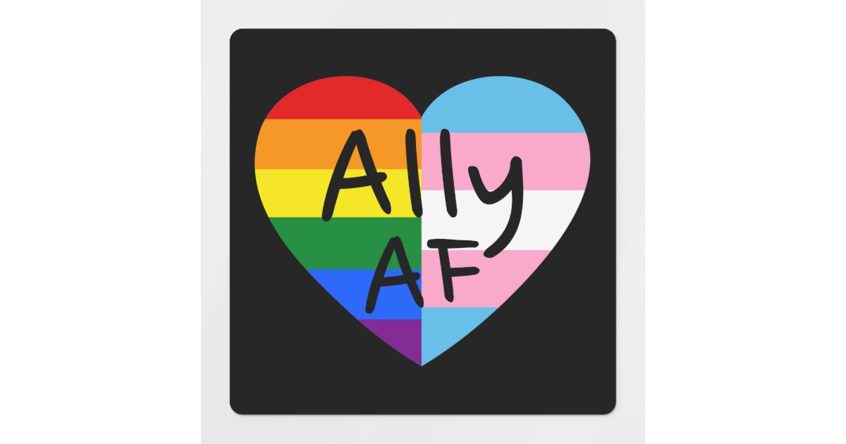 Ally AF III - LGBTQ Flag Gay Trans Queer Pride Labels | Zazzle