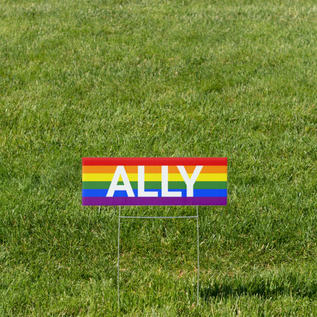 Ally Rainbow Striped Pride Flag Yard Sign | Zazzle