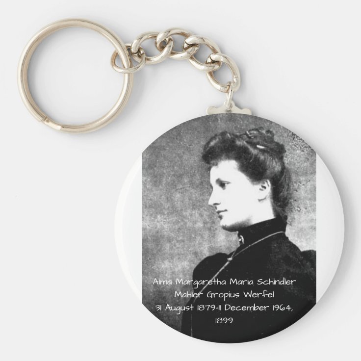 Alma Margaretha Maria Schindler Mahler Gropius Wer Keychain | Zazzle