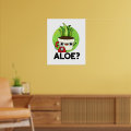 Aloe Cute Aloe Vera Plant PUn Poster | Zazzle