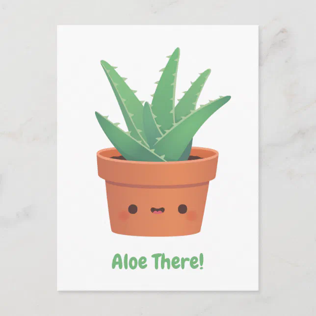 Aloe There, Aloe Vera Plant Greeting Postcard | Zazzle