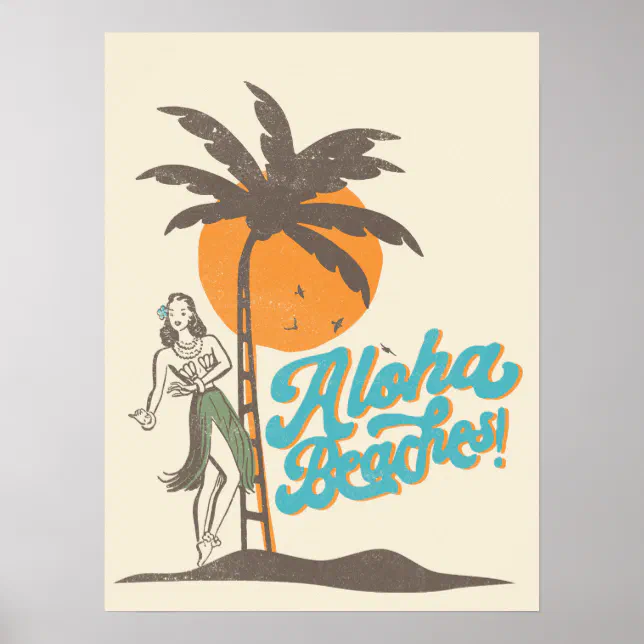 Aloha Beaches Hula Girl Hawaii Hawaiian Retro Poster | Zazzle
