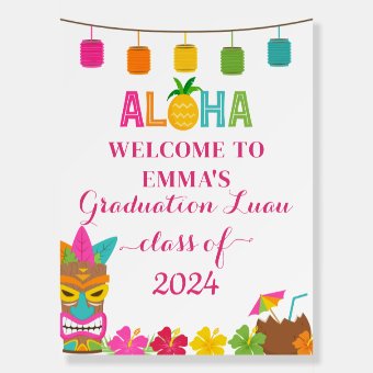 Aloha Class Of 2024 Graduation Luau Welcome Sign | Zazzle